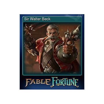 Steam Community Market :: Listings for 469830-Sir Walter Beck