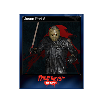 Steam Community Market :: Listings for 438740-Jason Part 8 (Trading Card)