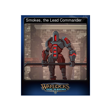 Steam Community Market :: Listings for 628330-Smokes, the Lead Commander