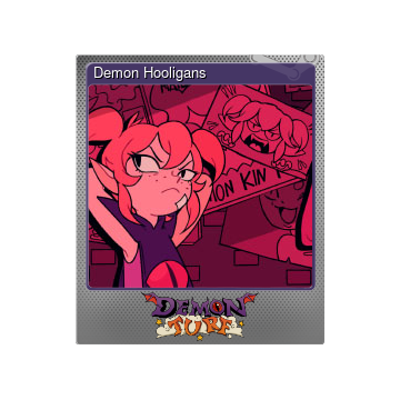 Steam Community Market :: Listings for 1325900-Demon Hooligans (Foil)