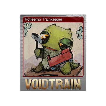 Steam Community Market :: Listings for 1159690-Rofleemo Trainkeeper (Foil)