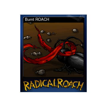 Steam Community Market :: Listings for 301750-Burnt ROACH
