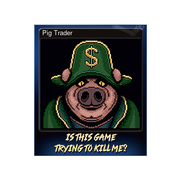 Steam Community Market :: Listings for 2658470-Pig Trader