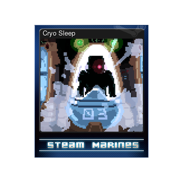 Steam Community Market :: Listings for 253630-Cryo Sleep