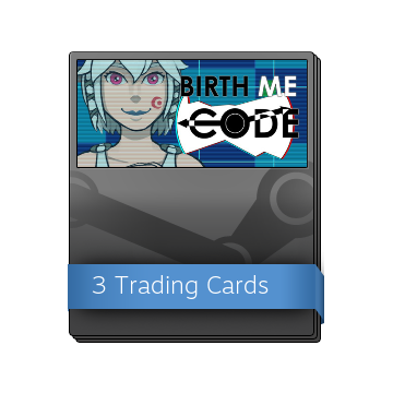 Steam Community Market :: Listings for 1249260-Birth ME Code Booster Pack